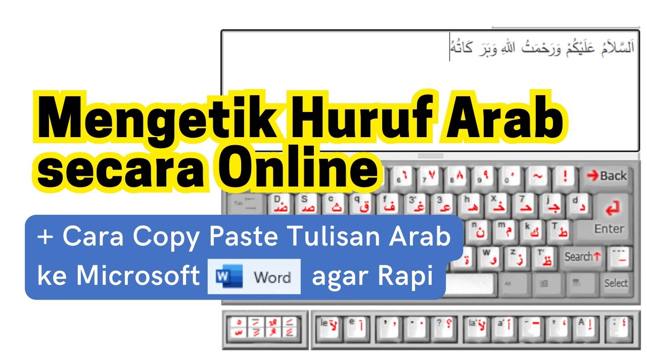 Mengetik Huruf Arab secara Online + Copy Paste Tulisan Arab ke ...