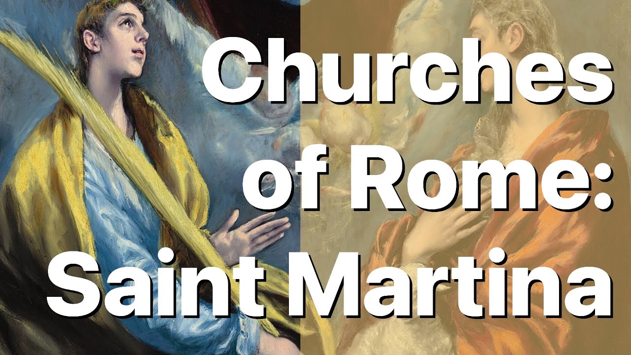 Churches of Rome: Saint Martina, Roman Forum - YouTube