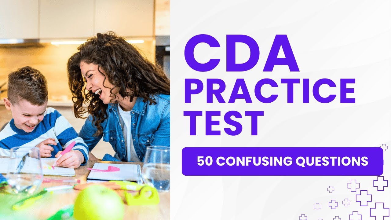 CDA Practice Test 2026 - Child Development Associate Program Exam (50 ...