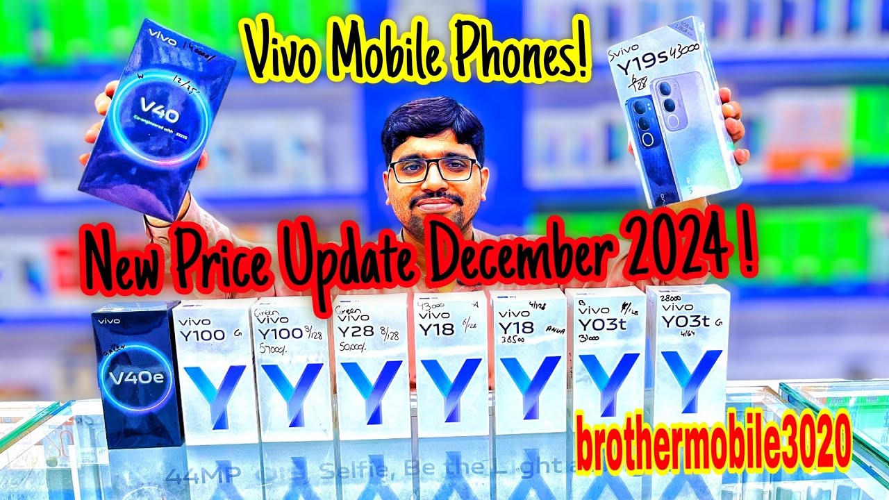Vivo Mobile Phones: New Price Update December 2024! | brothermobile3020 ...