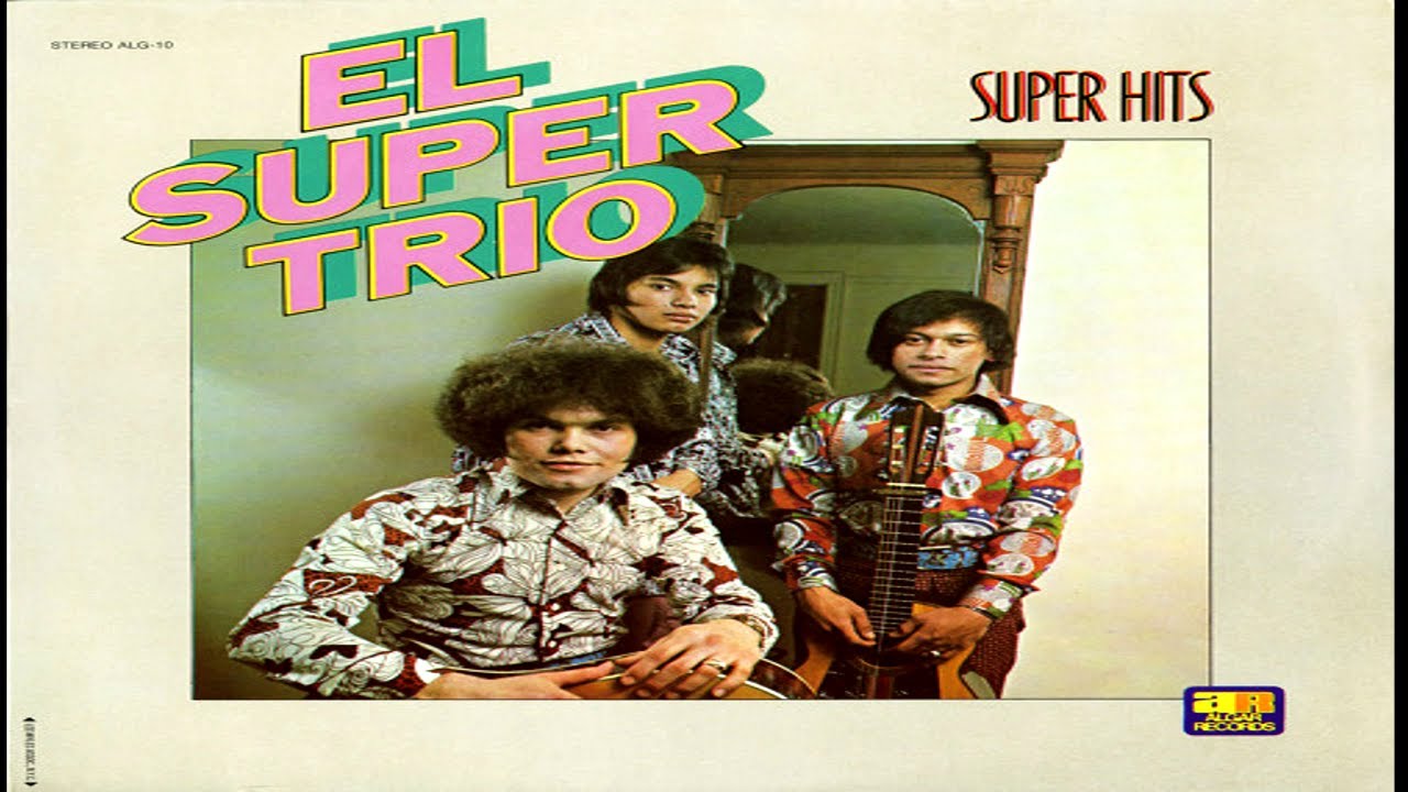 EL SUPER TRIO - EL RINCON QUETU CONOCES, VIDEO - YouTube