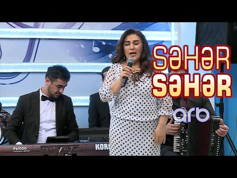 Sevinc Sarıyeva - Canlı İfa - Səhər - Səhər