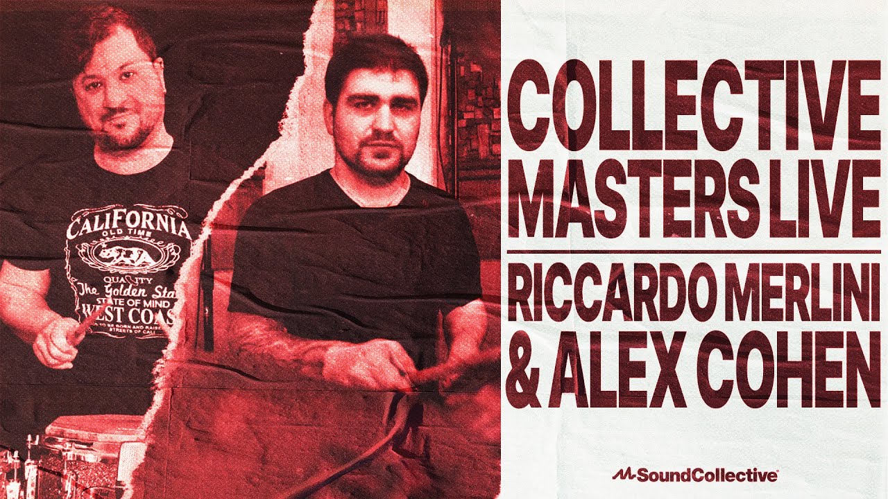 Collective Masters Live: Riccardo Merlini and Alex Cohen - YouTube