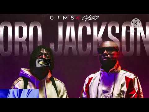 EXCLU : GIMS - Oro Jackson FEAT. GAZO