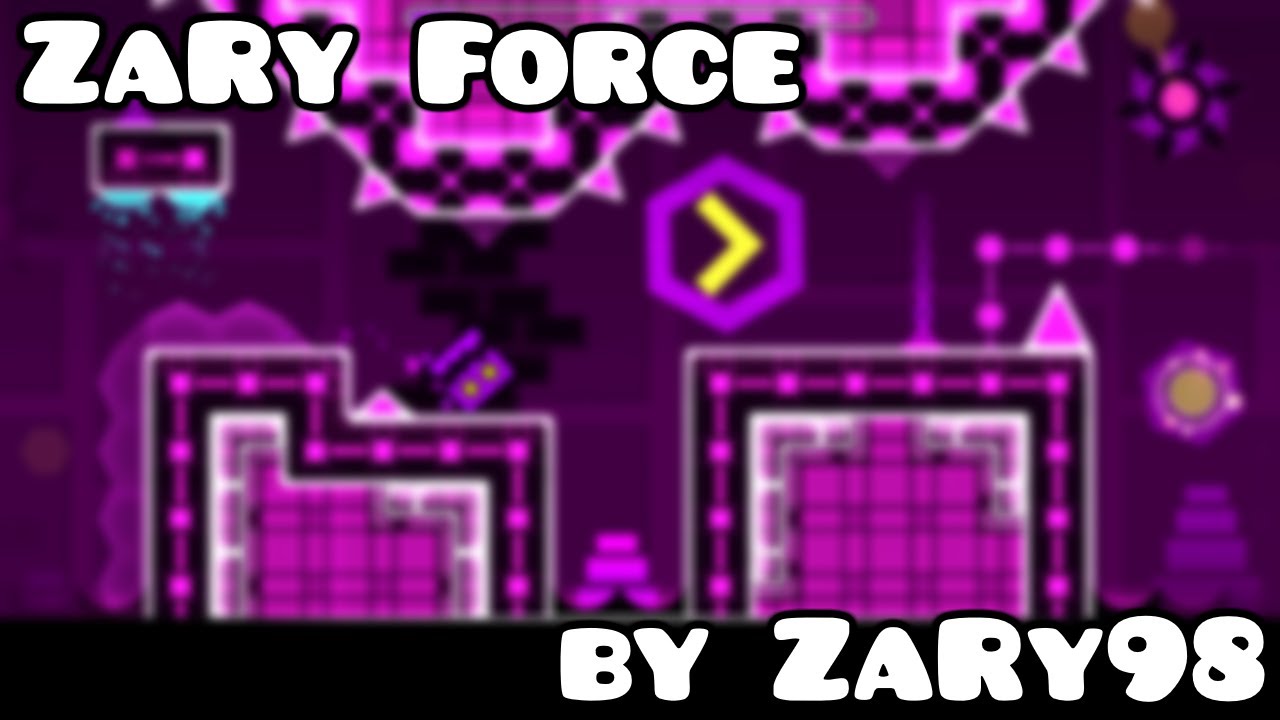 ZaRy Force by ZaRy98 | ReliveGDPS - YouTube