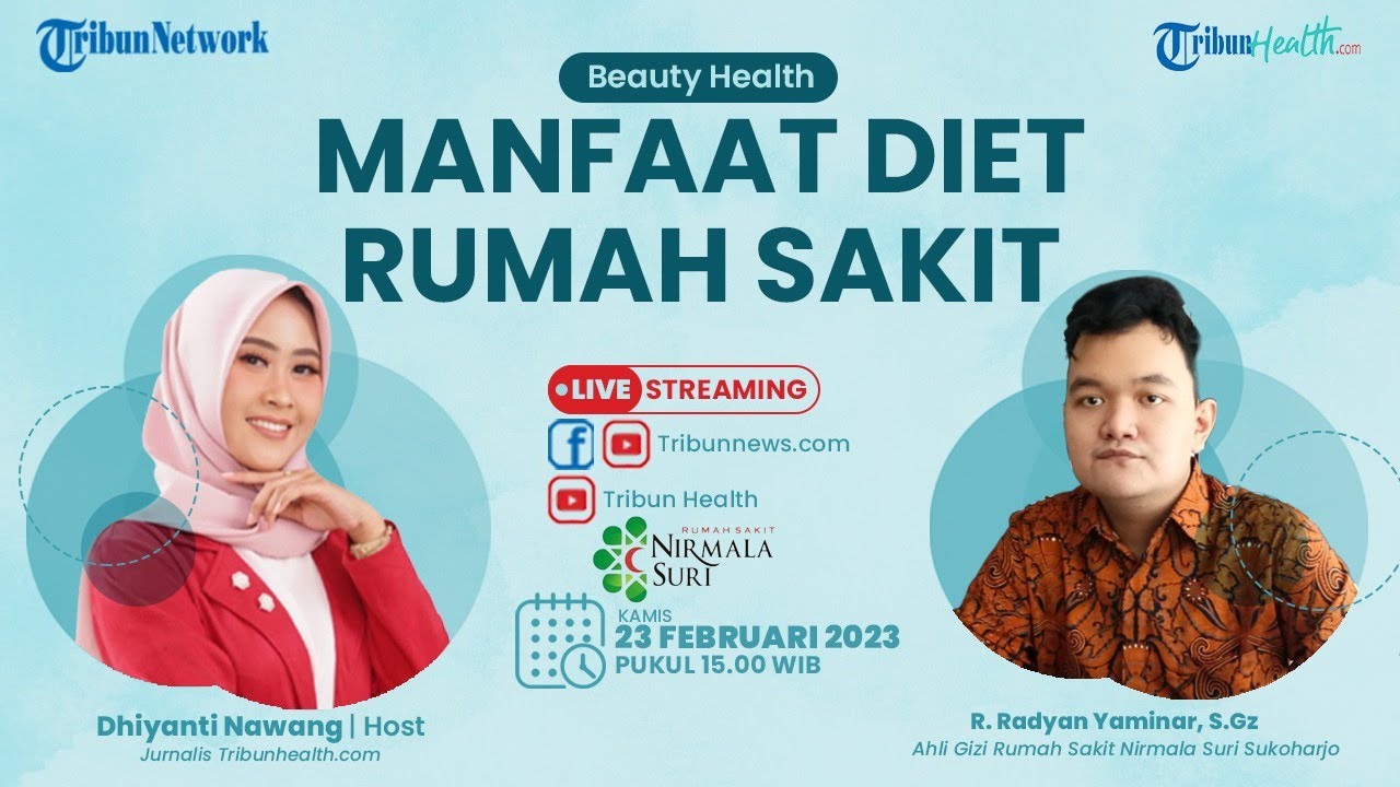 🔴 BEAUTY HEALTH: Manfaat Diet Rumah Sakit - YouTube