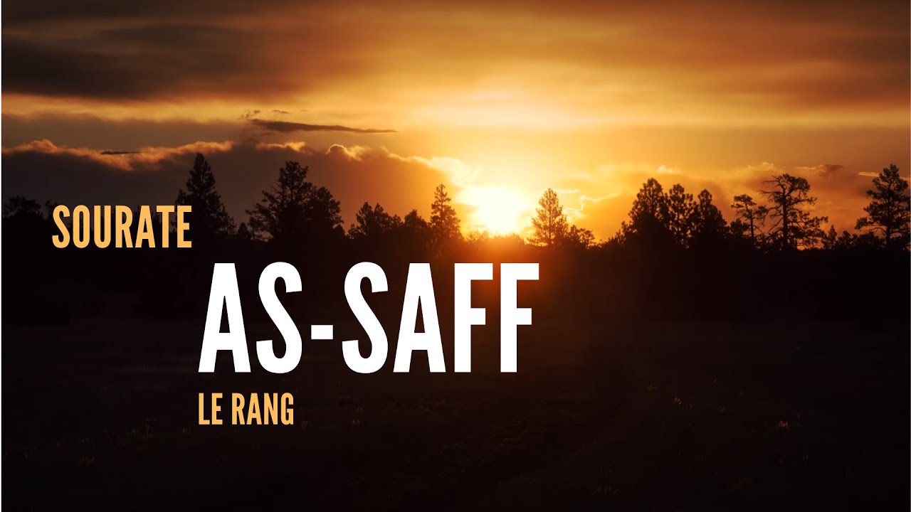 Sourate As-Saff (Le Rang) - 061 - YouTube