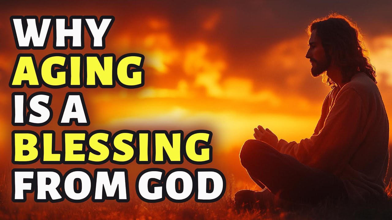 Why Aging is a Blessing from God – The Hidden Wisdom of Growing Olde ...
