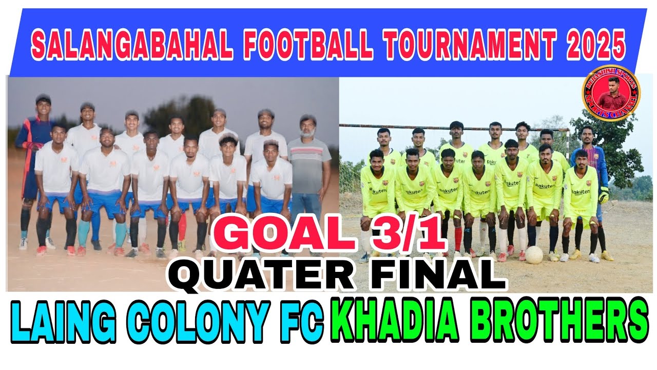 QUATER FINAL //LAINGCOLONY 🆚 KHADIA BROTHERS🌿Highvoltage game 🌿 ...