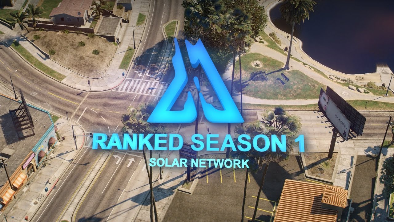 Ranked Season 1 - Solar Network | GTAV RAGEMP - YouTube
