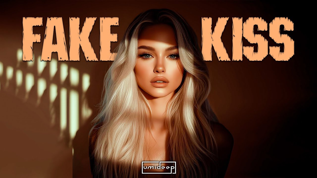 Umideep - Fake Kiss (Official Music Video) - YouTube