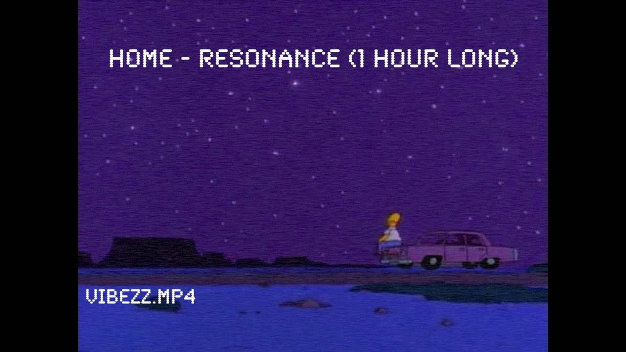 Home - Resonance (1 Hour Version) - YouTube