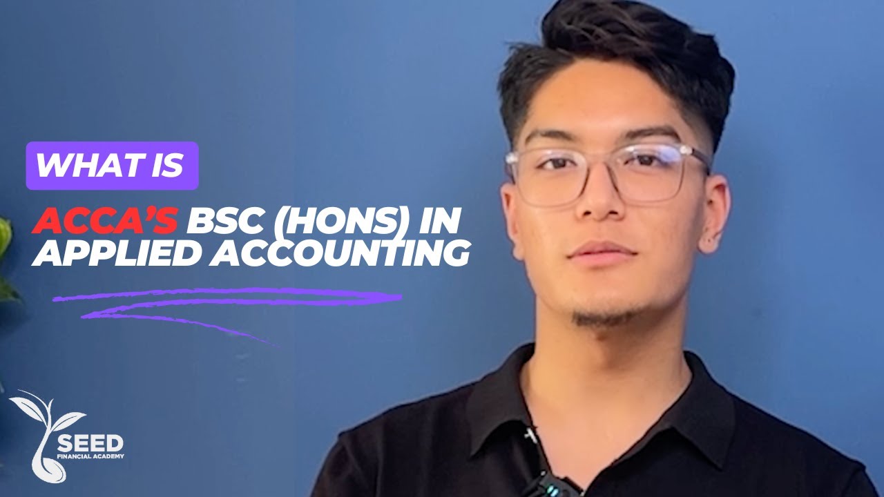 ACCA FAQ 3 : What is ACCA's BSc(Hons) in Applied Accounting? - YouTube