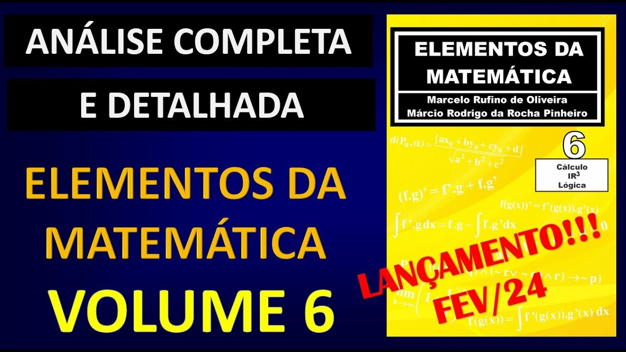 Análise Detalhada Do Volume 6 Da Coleção Elementos Da Matemática Youtube