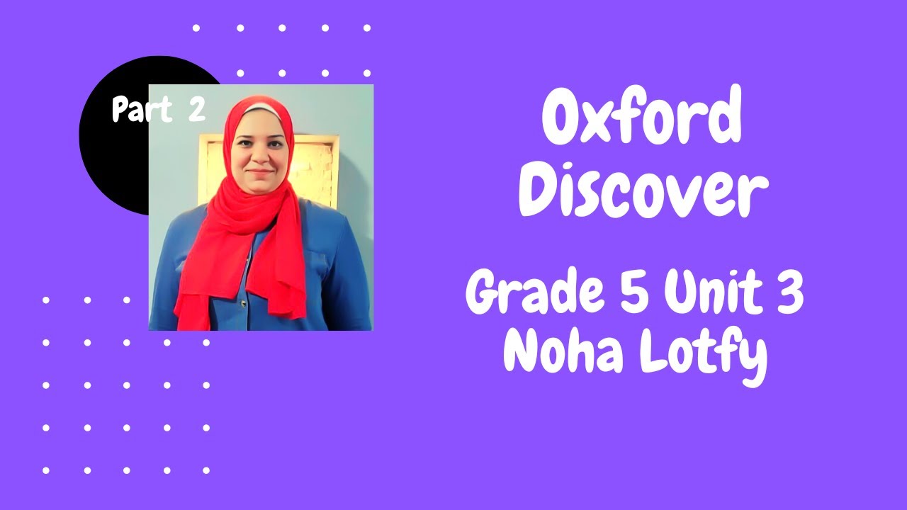 Oxford Discover Grade 5 Unit 3 P 2 oxford-discover-grade-5-unit-3-p-2