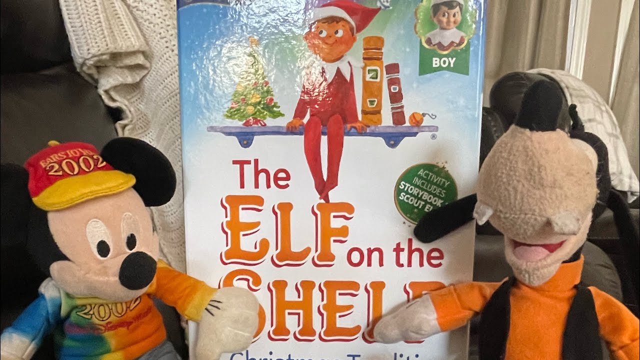 Mickey And Goofy’s Elf On The Shelf - Part 1 - YouTube