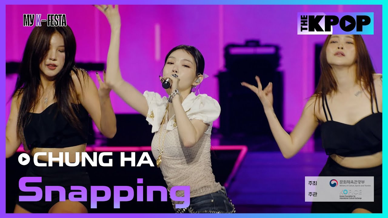 CHUNG HA, Snapping | MyK FESTA | MyK LIVE KPOP - YouTube