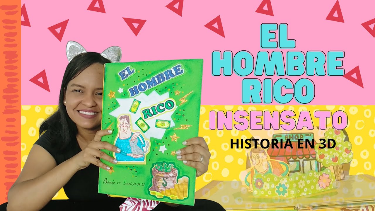 EL HOMBRE RICO INSENSATO. LIBRO 3D INTERACTIVO #escueladominical # ...