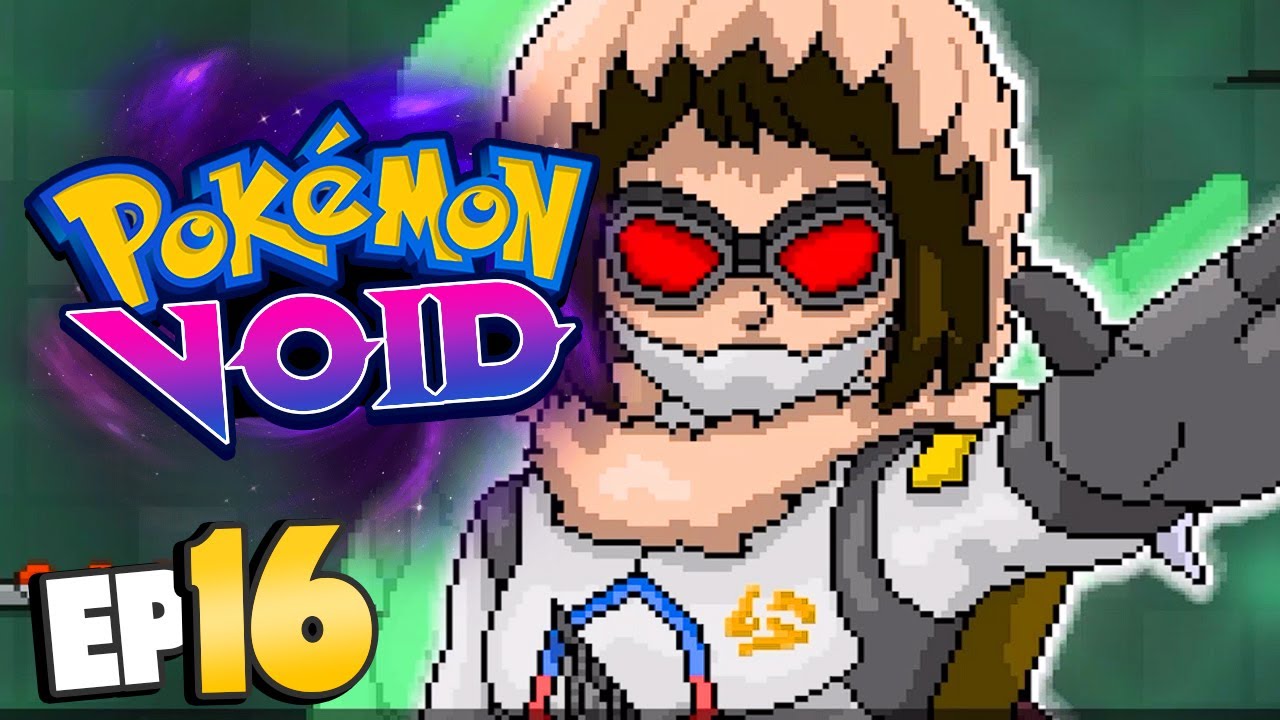 Pokemon Void Part 16 THE FINAL BADGE Fan Game Gameplay Walkthrough ...