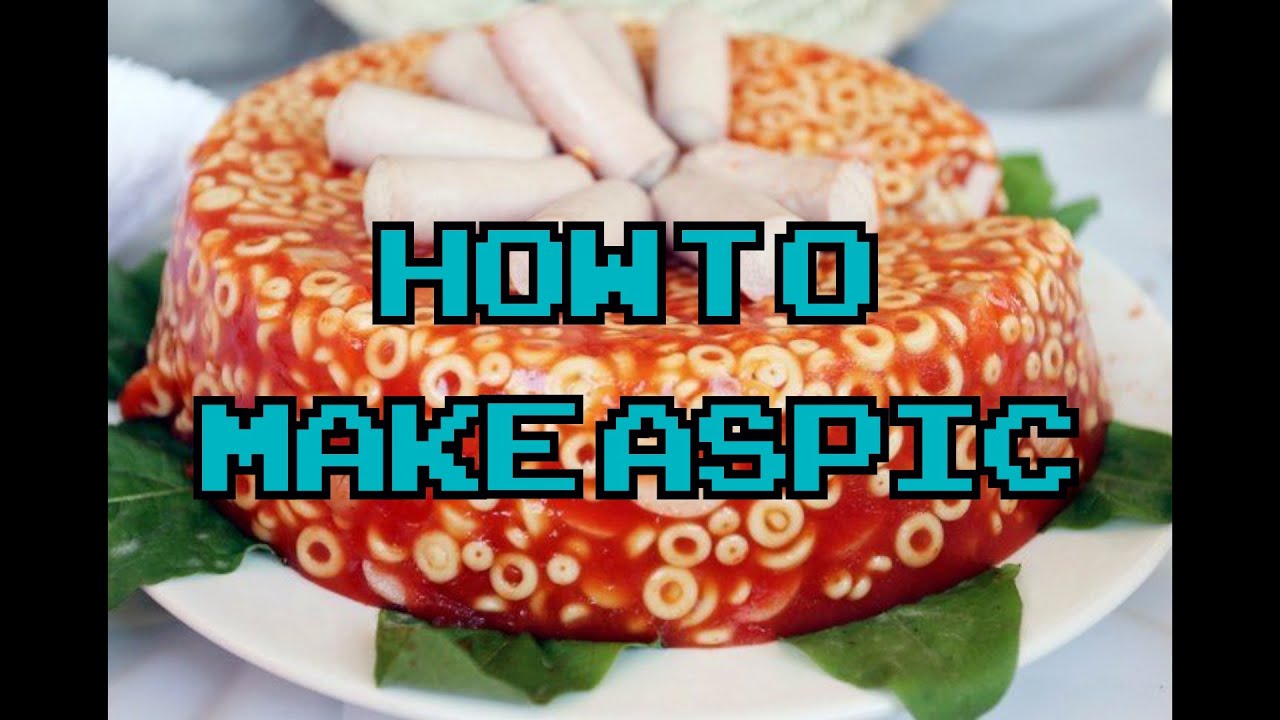 How To Make Aspic - YouTube