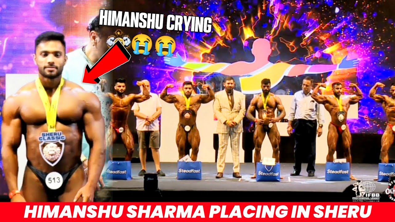 Himanshu Sharma Placing In Sheru Classic | Open Bodybuilding Winners ...