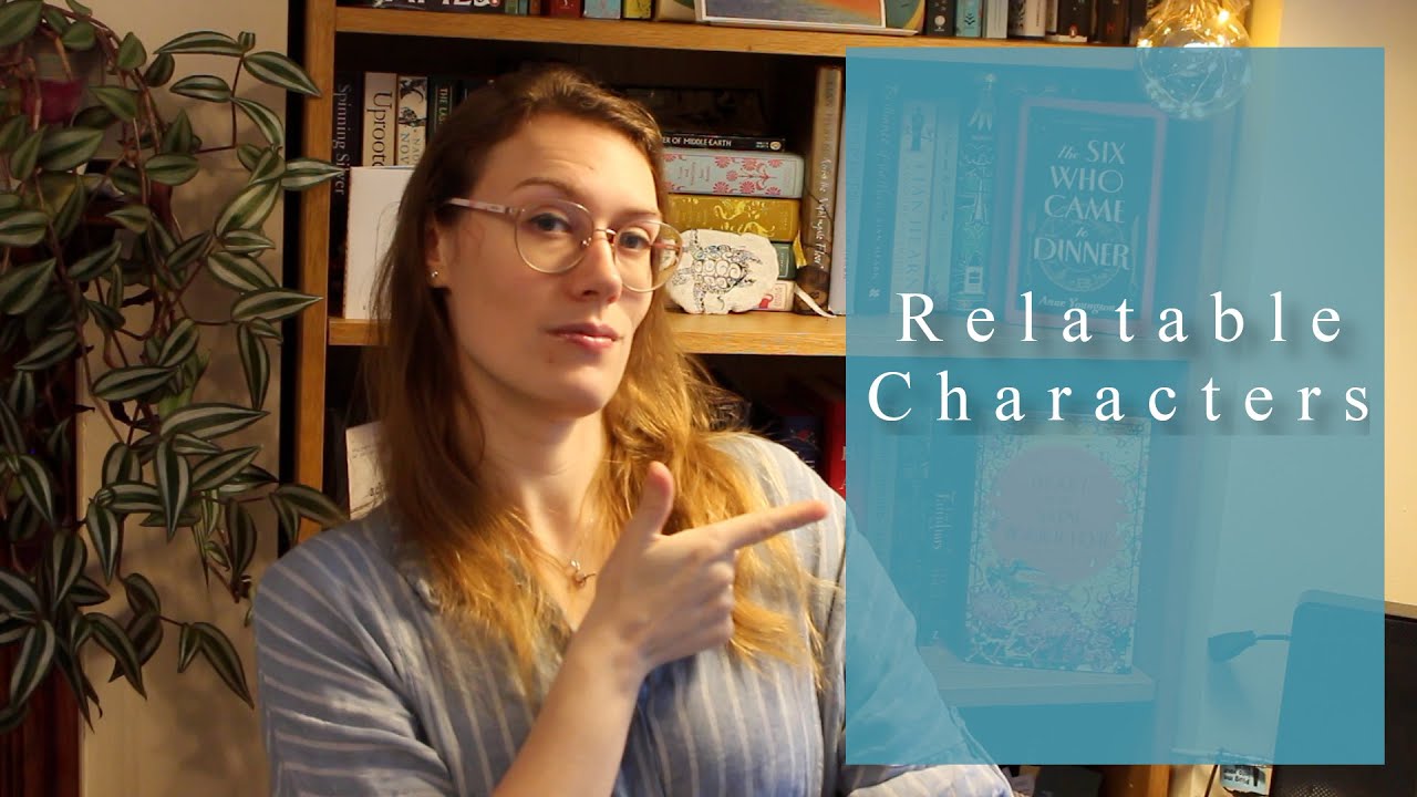 How to write RELATABLE / REALISTIC CHARACTERS - 8 Top Tips - YouTube