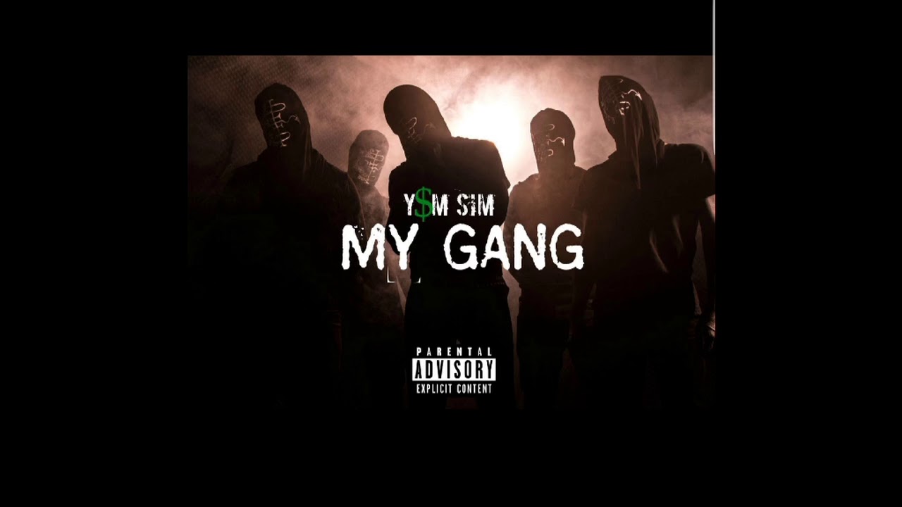 Ysn sim -My Gang - YouTube