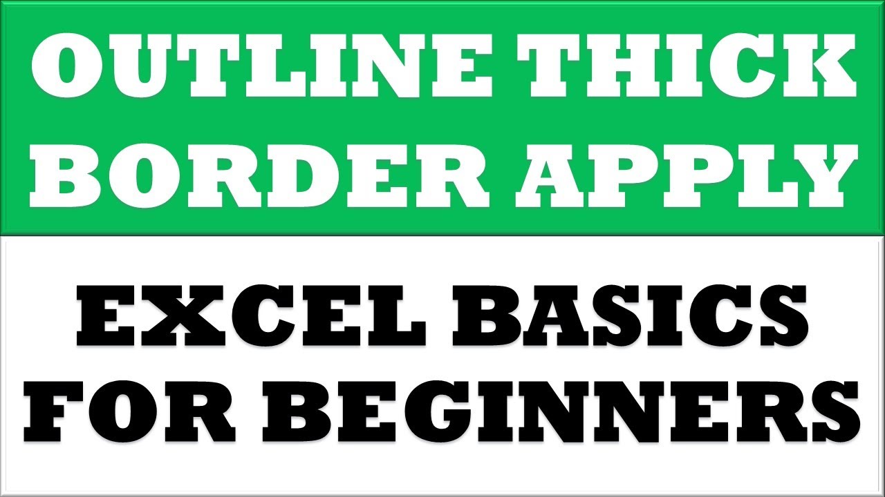 How To Apply Outline Thick Border In Excel 2016 Excel Basics YouTube how-to-apply-outline-thick-border-in-excel-2016-excel-basics-youtube