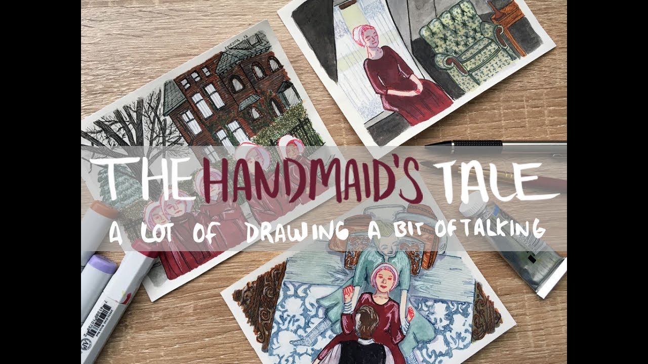 The Handmaid's Tale | Time Lapse Illustration | A lot of drawing a bit ...