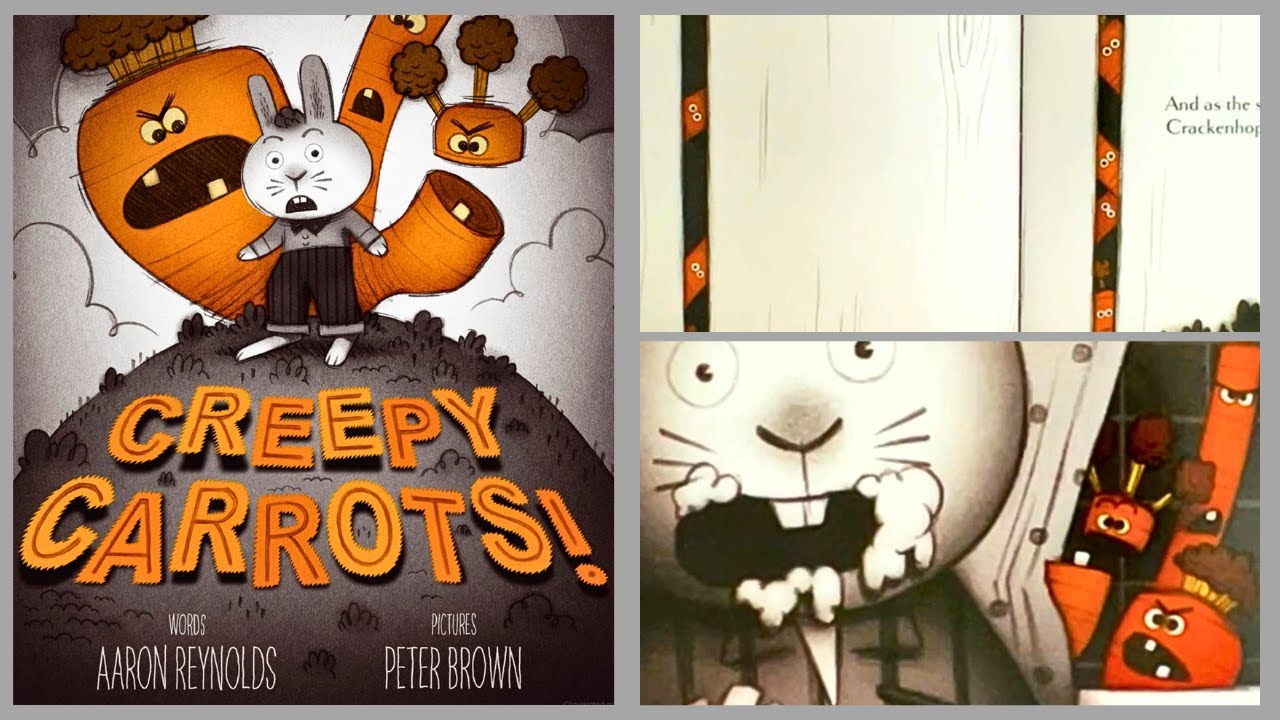 Creepy Carrots! (suspenseful tale unfolds creepy, clingy carrots) Kids ...