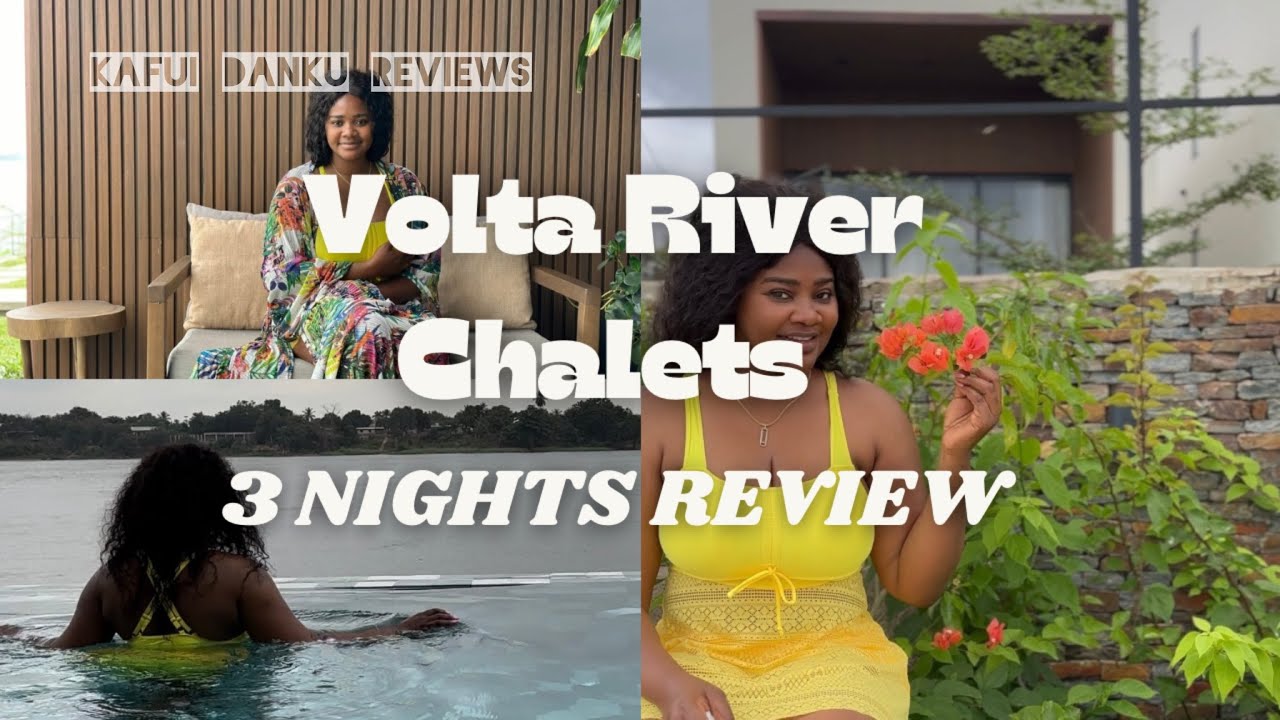 GHS 24,000 Three (3) Night Staycation Review:Volta River Chalets, Akuse ...
