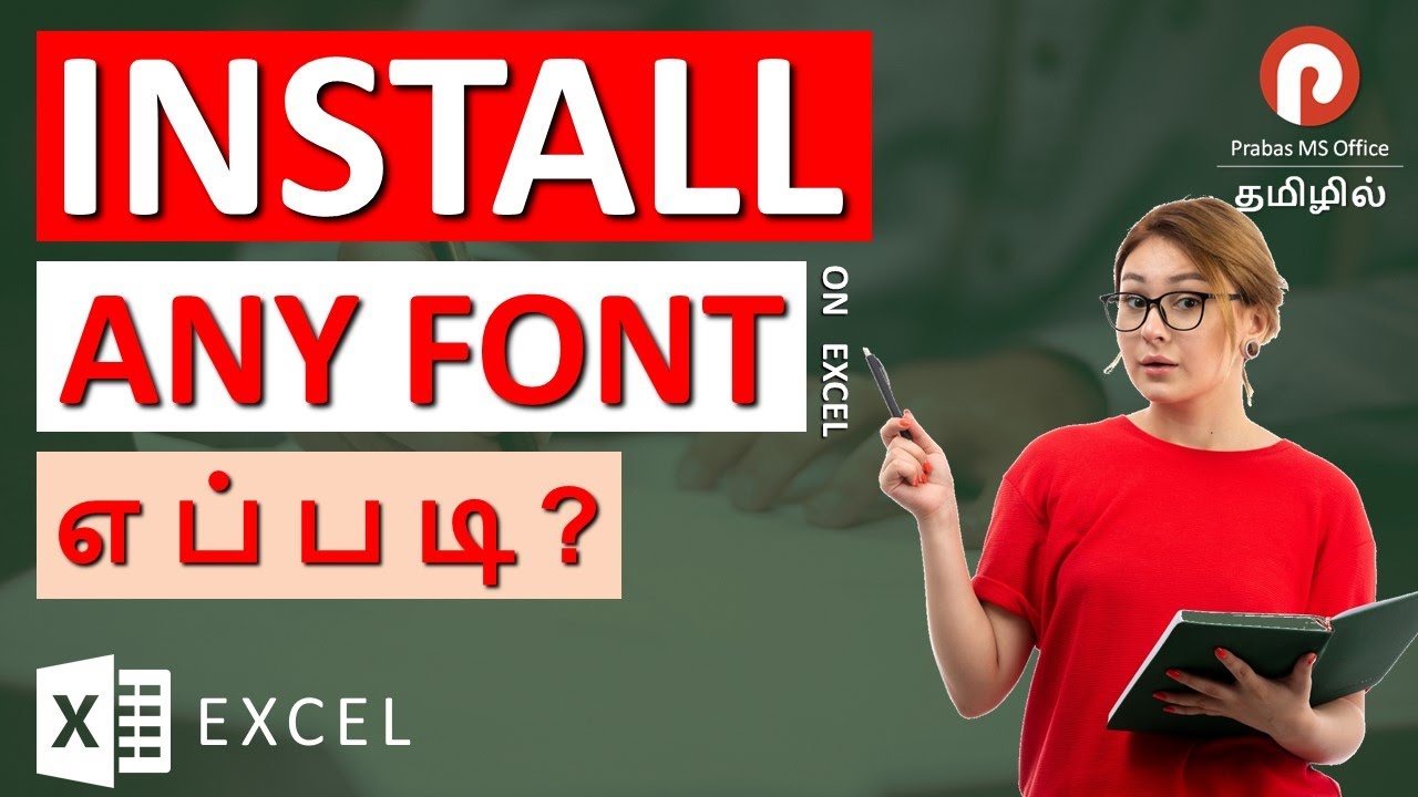 How To Install And Use A Font On Excel Excel Tips In Tamil Prabas how-to-install-and-use-a-font-on-excel-excel-tips-in-tamil-prabas