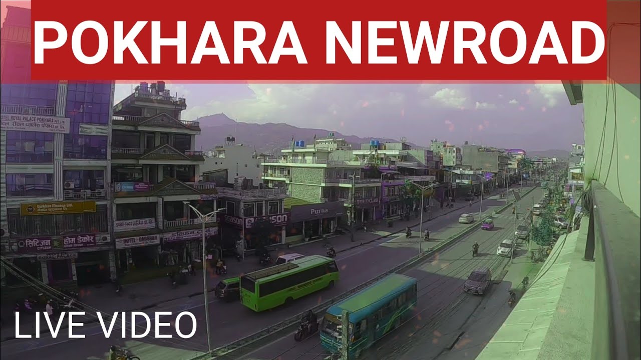 Pokhara Newroad Live Video - YouTube