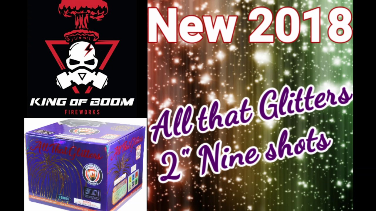New 2018:💎All that Glitters💎 Dominator fireworks @ KING of BOOM ...
