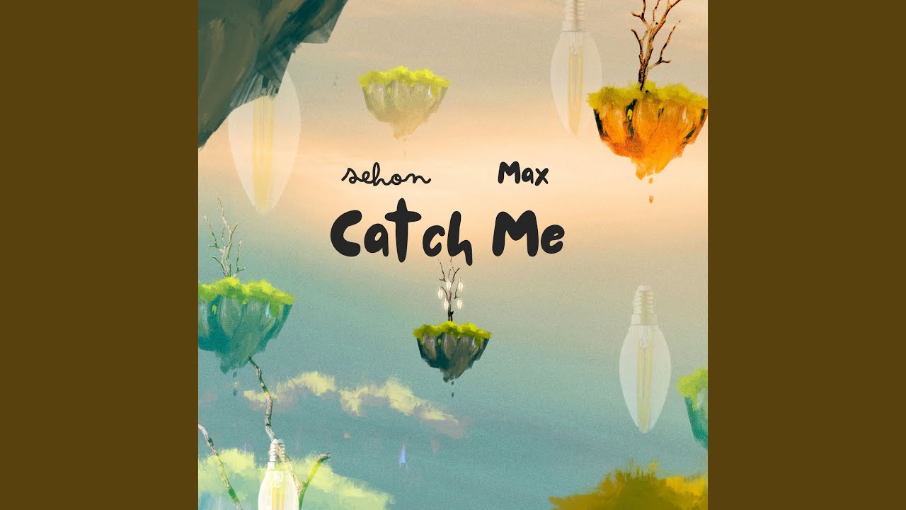 Catch Me - YouTube