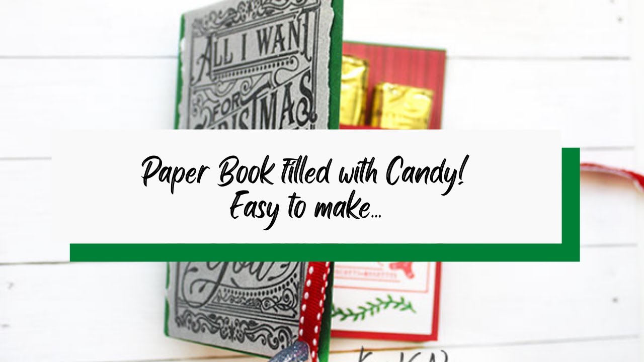Make your own Candy Book | Papercrafting with Maker Forte - YouTube