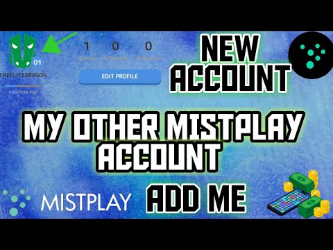 MISTPLAY- MY SECONDARY ACCOUNT ADD ME !!! - YouTube