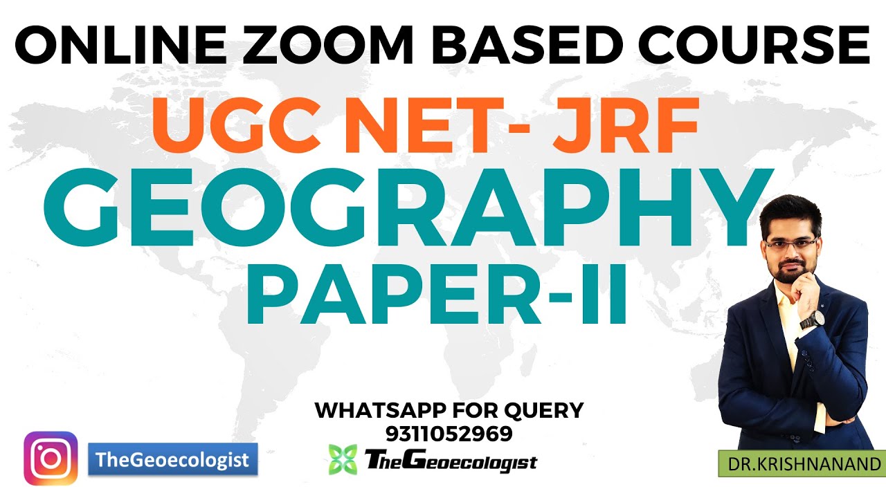 UGC NET GEOGRAPHY PAPER 2 -ONLINE COURSE -Geoecologist - YouTube