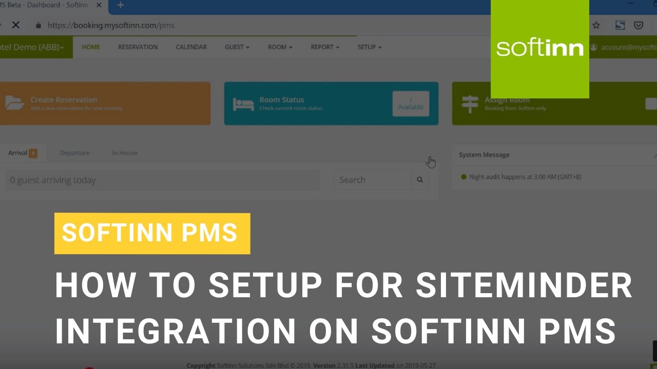 [OBSOLETE] How to Setup for Siteminder Integration on Softinn PMS ...