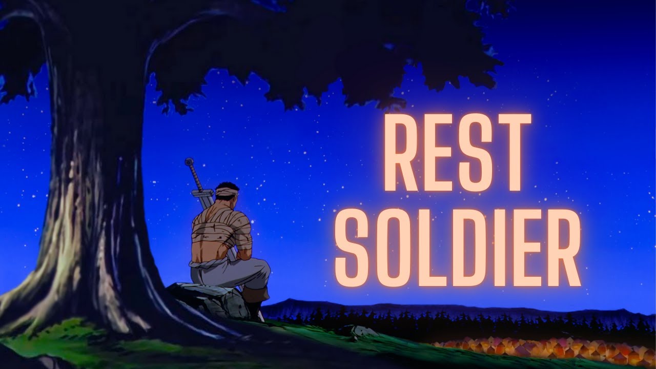 Rest soldier, you deserve it. - YouTube
