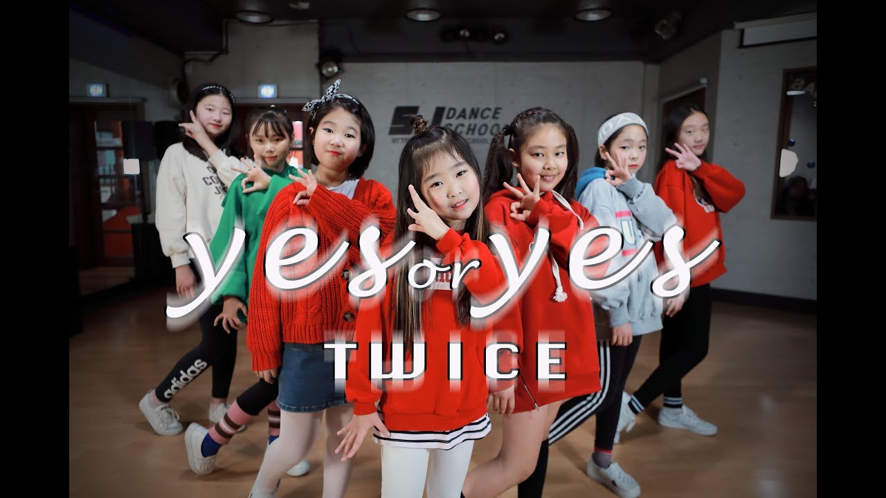 [키즈 아이돌커버댄스] 트와이스 - Yes or Yes / SJ키즈댄스스쿨 (Dance Video) - YouTube