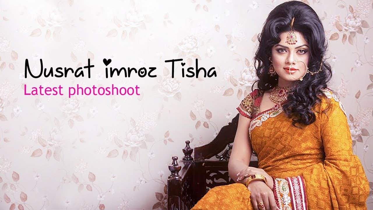 Nusrat Imroz Tisha photo shoot | Bd sweet actress | Tisha new video ...