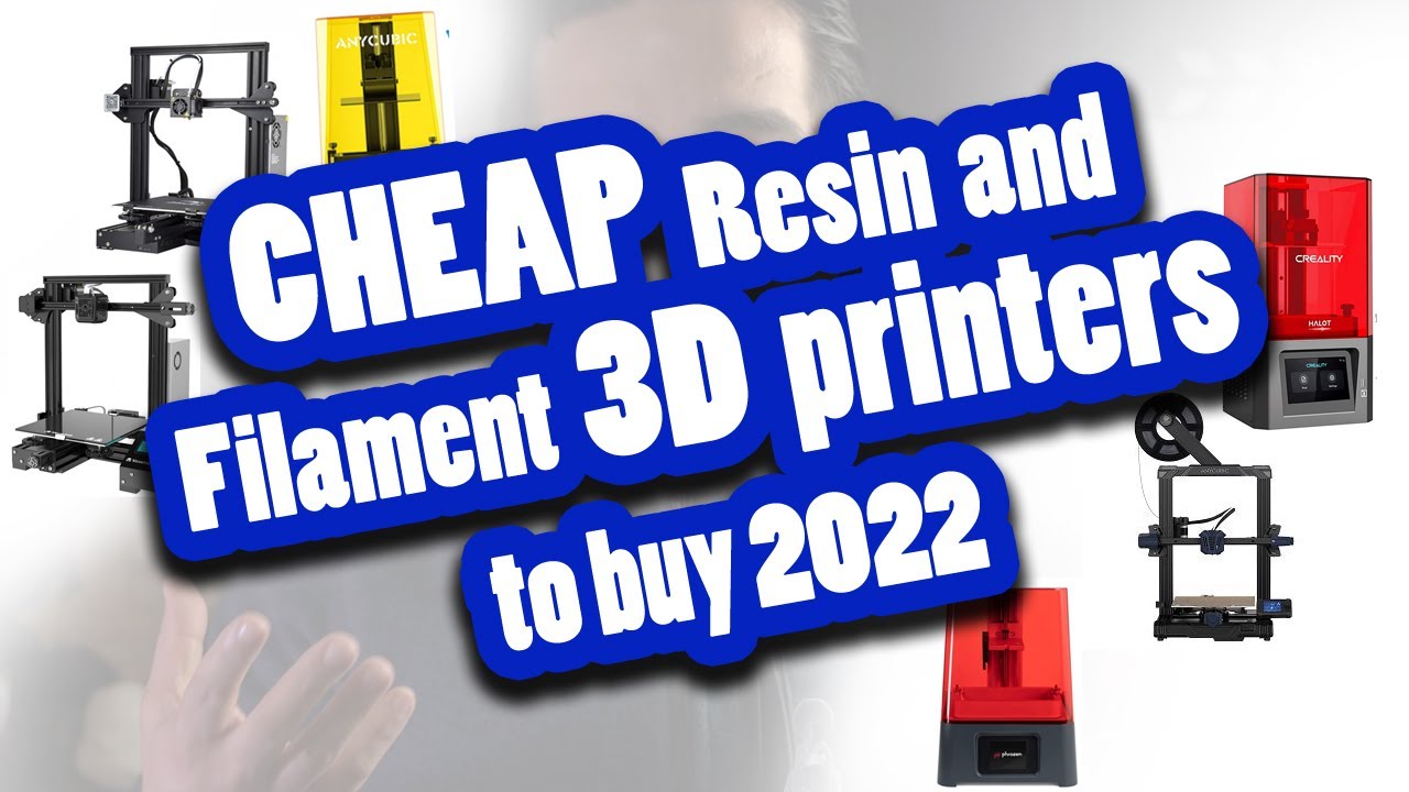 Cheap Resin and Filament 3D printer, to buy 2022 - YouTube