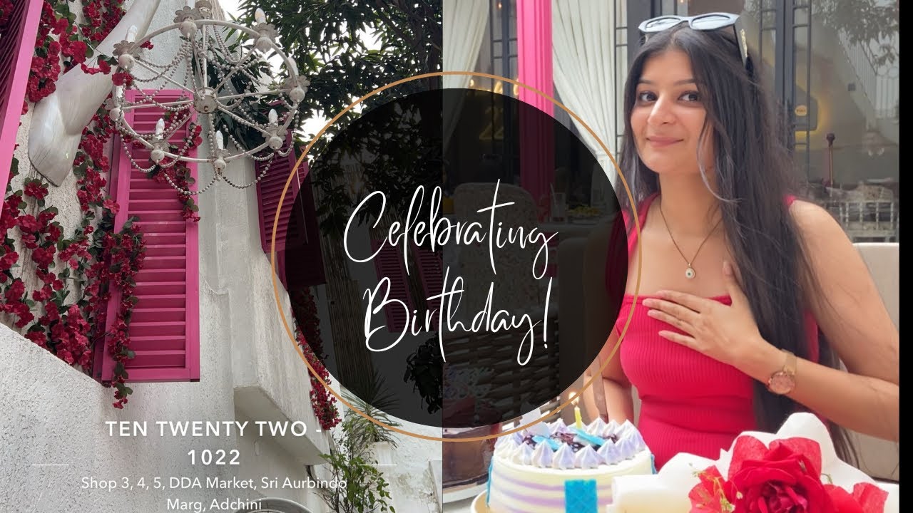 1022 CAFE|| KARUNA’s BIRTHDAY CELEBRATION||TRENDING CAFE IN DELHI ...