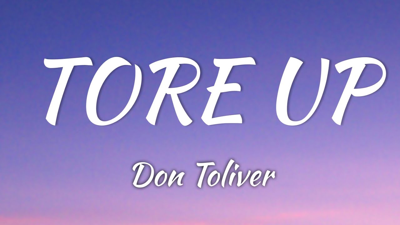 Don Toliver - TORE UP (Lyrics + Vietsub) - YouTube