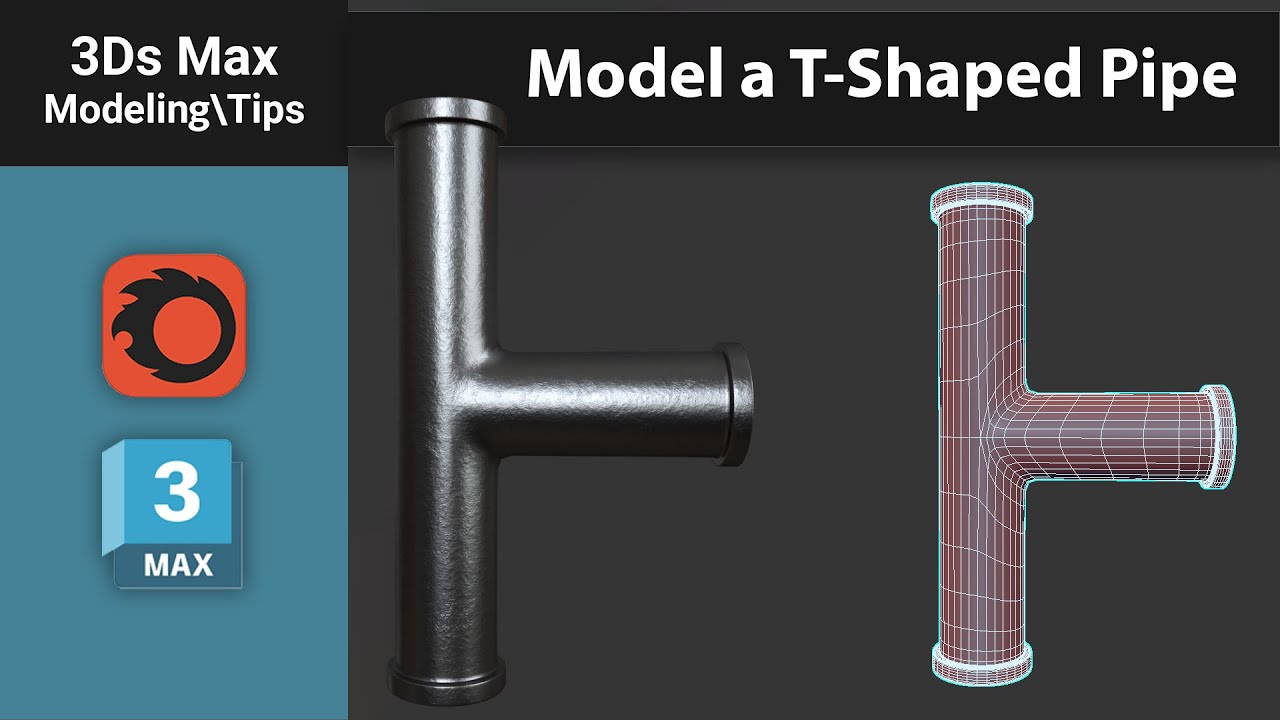 How to Model a T-Shaped Pipe in 3ds Max | Step-by-Step Tutorial - YouTube