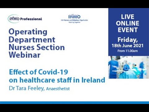 INMO Operating Department Nurses Section Webinar 2021 Dr Tara Feeley ...