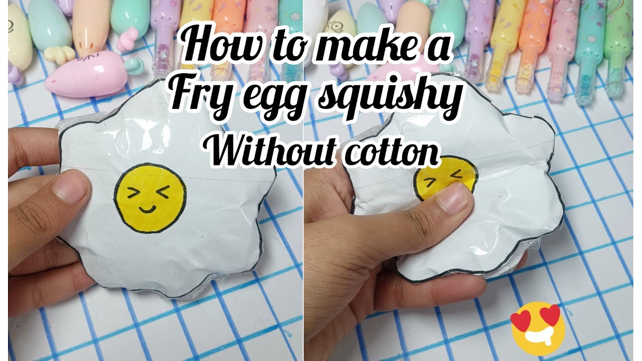 How to make a egg fry squishy without cotton 😍 / creative art and craft ...