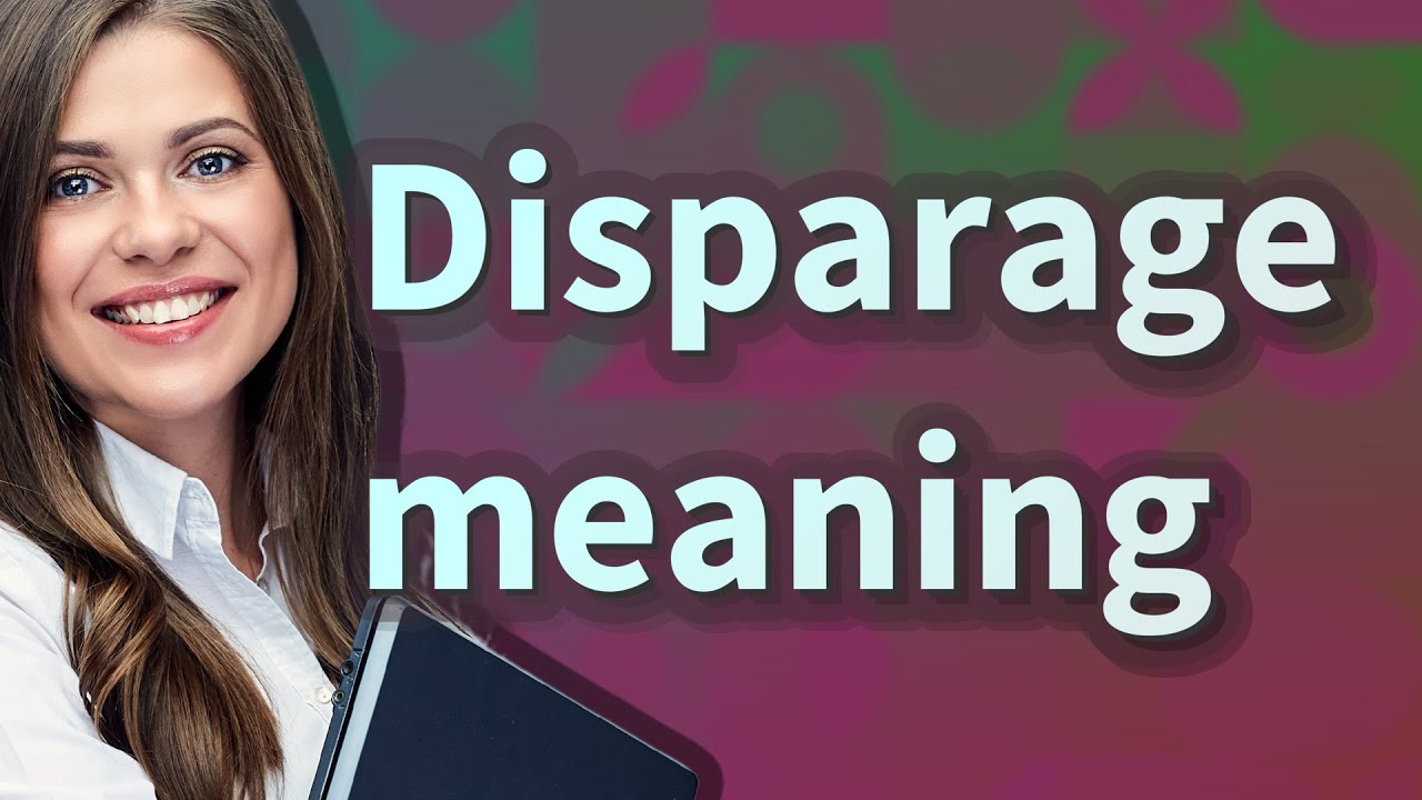 Disparage | meaning of Disparage - YouTube