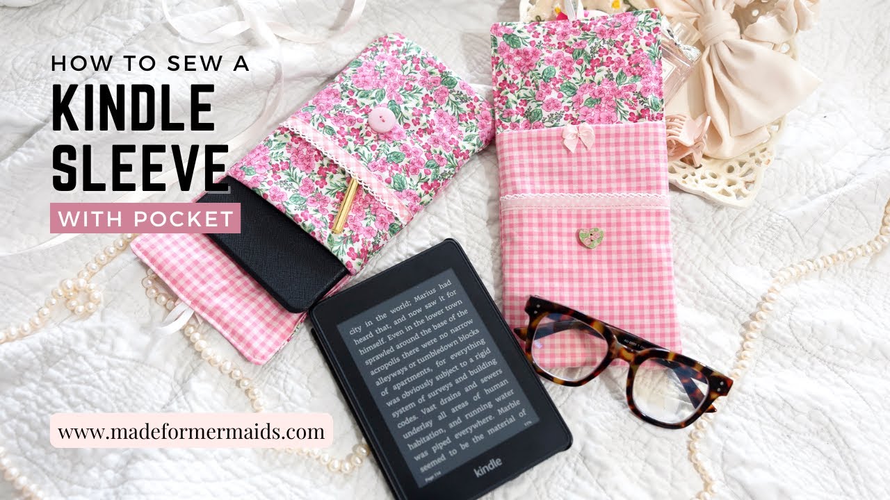 How to sew a Kindle sleeve with pocket - YouTube